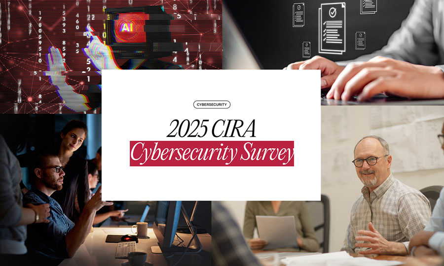 2025 CIRA Cybersecurity Survey – CIRA